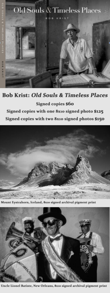 Bob Krist: Old Souls and Timeless Places - Bergen County Camera Blog